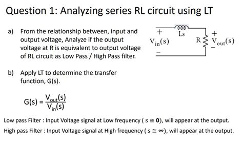 Question 1 Analyzing Series Rl Circuit Using Lt A From The