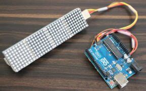 MAX Dot Matrix LED Display With Arduino