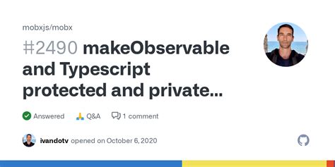 Makeobservable And Typescript Protected And Private Methods And Properties · Mobxjs Mobx