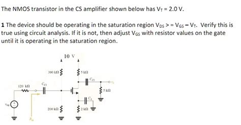 Solved The Nmos Transistor In The Cs Amplifier Shown Below Has V 2 0