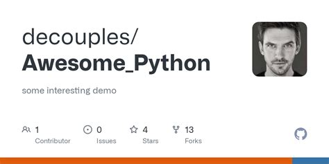 Github Decouplesawesomepython Some Interesting Demo