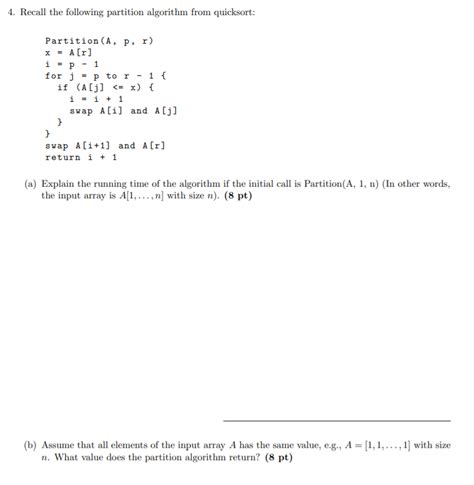 solved 4 recall the following partition algorithm from