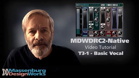Mdwdrc2 Native Tutorial T3 1 Basic Vocal Massenburg Designworks