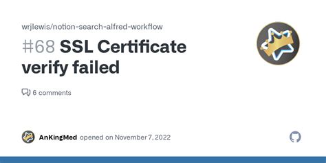 Ssl Certificate Verify Failed · Issue 68 · Wrjlewisnotion Search Alfred Workflow · Github