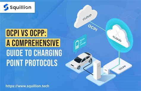 Ocpi Vs Ocpp A Comprehensive Guide To Charging Protocols