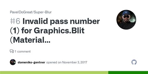 invalid pass number 1 for graphics blit material