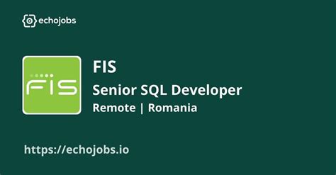 Fis Is Hiring Senior Sql Developer Remote Romania C Sql Oracle Git Net Api Powershell R