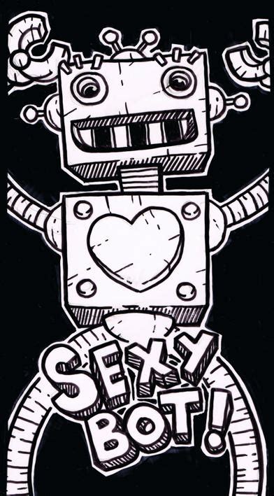 Sexy Bot By Scribblehutsam On Deviantart
