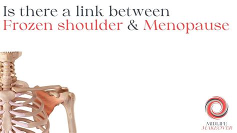 Frozen Shoulder And Menopause What S The Link