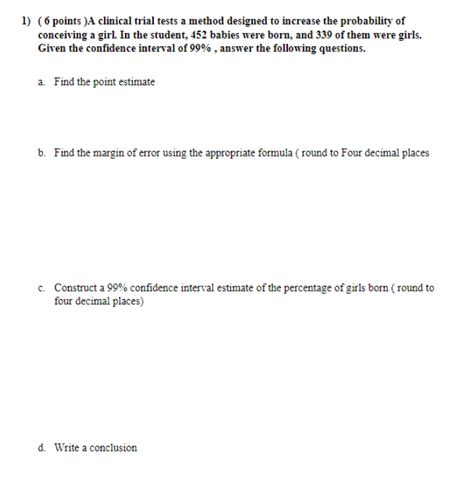 Solved 1 6 Points A Clinical Trial Tests A Method