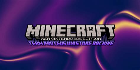 github wyndchyme minecraft 3ds unistore an archive of the team proteus unistore for minecraft
