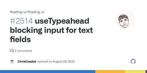 Usetypeahead Blocking Input For Text Fields · Issue 2514 · Floating Ui