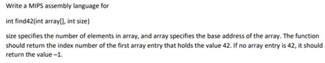 Solved Write A Mips Assembly Language For Int Find42int