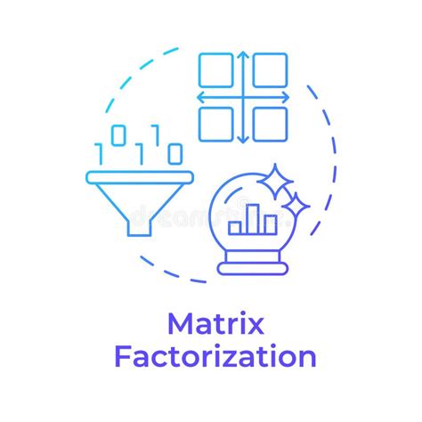 Matrix Factorization Blue Gradient Concept Icon Stock Illustration Illustration Of Aesthetic