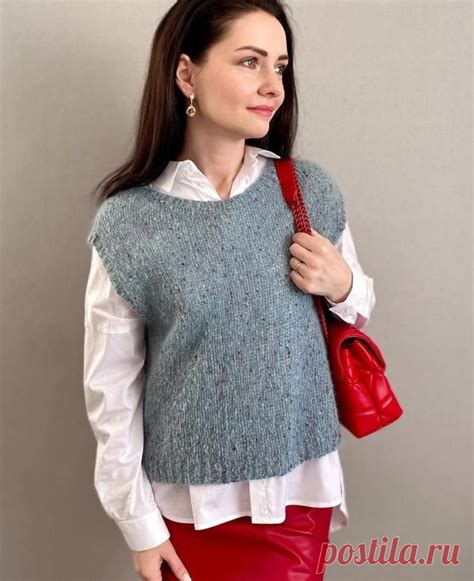 Вязаный жилет 2025 Как выбрать и с чем носить модный тренд этого года 10 жилеты Постила