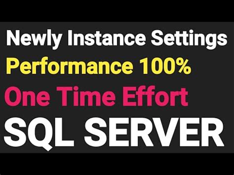 SQL Server Instance Configuring Newly Installed SQL Server Instances