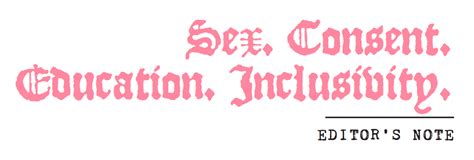 Editors Note Discorder Magazine Sex Consent Education