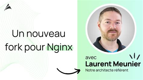 Un Nouveau Fork Pour Nginx