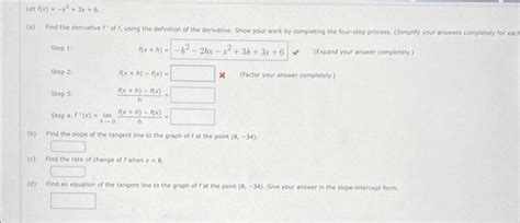 Solved Let F X −x2 3x 6 A Find The Derivative F Of F