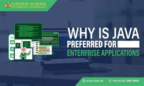 why is java preferred for enterprise applications lset