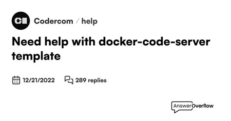 Need Help With Docker Code Server Template