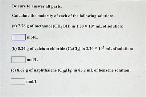 Solved Be Sure To Answer All Parts Calculate The Molarity Chegg Com