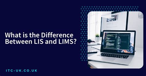 What Is The Difference Between Lis And Lims
