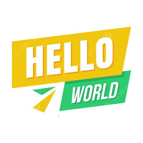 Hello World Green Yellow Banner Vector Hello World Label Hello World