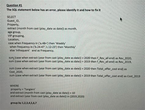 solved question 1 the sql statement below has an error
