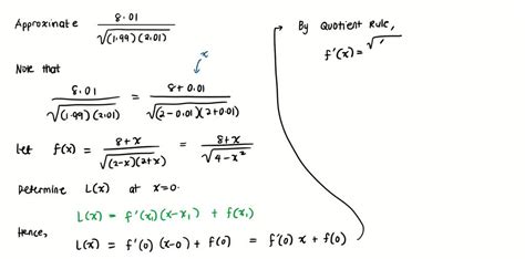 Solved Use The Linear Approximation To Estimate The Value Compare With The Value Given By A