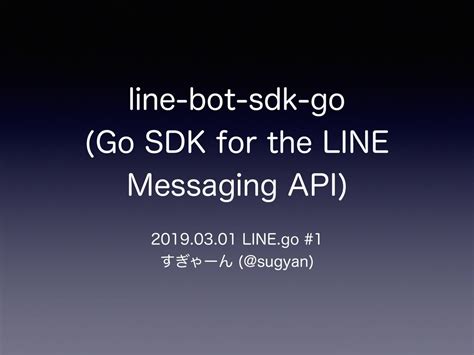 line bot sdk go go sdk for the line messaging api line go 1