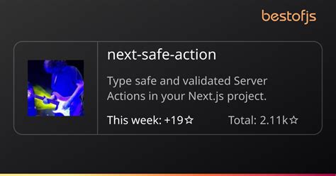 Best Of Js • Next Safe Action