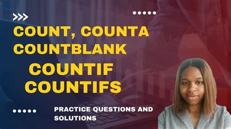 Excel Count Explained With Real Life Data Counta Countif Countifs