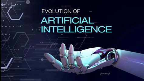Unveiling The Evolution Of Artificial Intelligence A Comprehensive Exploration Of Recent