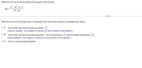 Solved Determine The Horizontal Asymptote Of The Graph Of