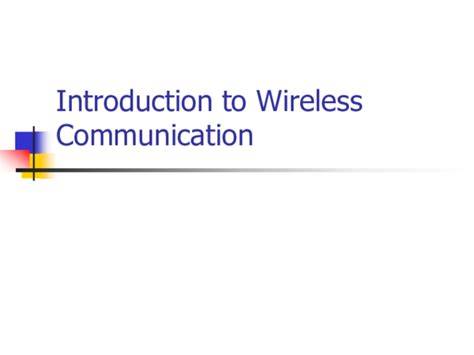 Ppt Introduction To Wireless Communication Radio Communication