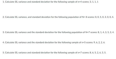 Solved 1 Calculate Ss Variance And Standard Deviation For