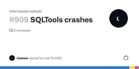 Sqltools Crashes · Issue 909 · Mtxrvscode Sqltools · Github