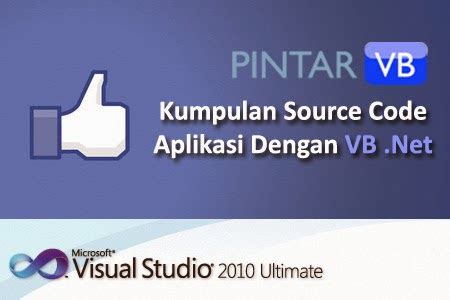 Kumpulan Sourcecode Aplikasi VB Net Pintar VB Tutorial Visual Basic