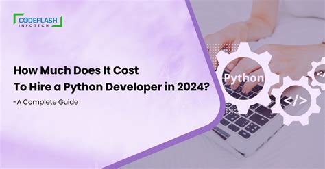Cost To Hire A Python Developer In 2024 Average Rates And Factor