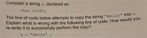 Solved Consider A String S Declared As Char S 20 The