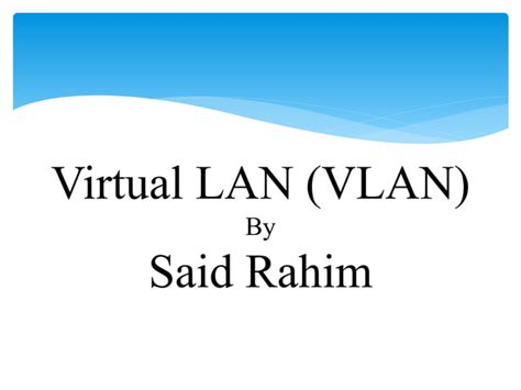 Vlan PPT