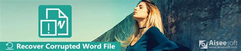4 Super Easy Ways To Recover A Corrupted Word Docdocx File For Free