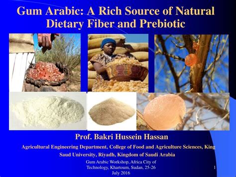 Ppt Gum Arabic A Rich Source Of Natural Dietary Fiber And Prebiotic