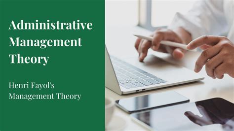 Administrative Management Theory Henri Fayols Management Theory