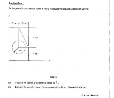 Answered Question Seven For The Geometric Cross Section Sh