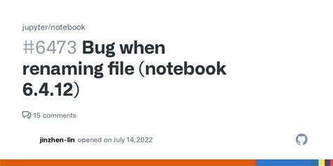 Bug When Renaming File Notebook 6412 · Issue 6473 · Jupyter