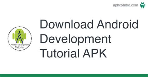 android development tutorial apk android app free download