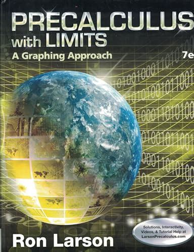 Precalculus With Limits A Graphing Approach Ron Larson 9781305071711 Abebooks