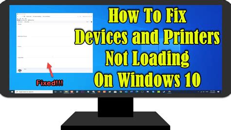How To Fix Devices And Printers Not Loading On Windows